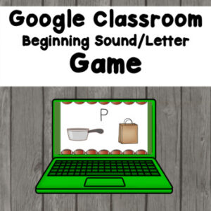 Beginning Sound/Letter Recognition Game : Distance Learning /Google ...